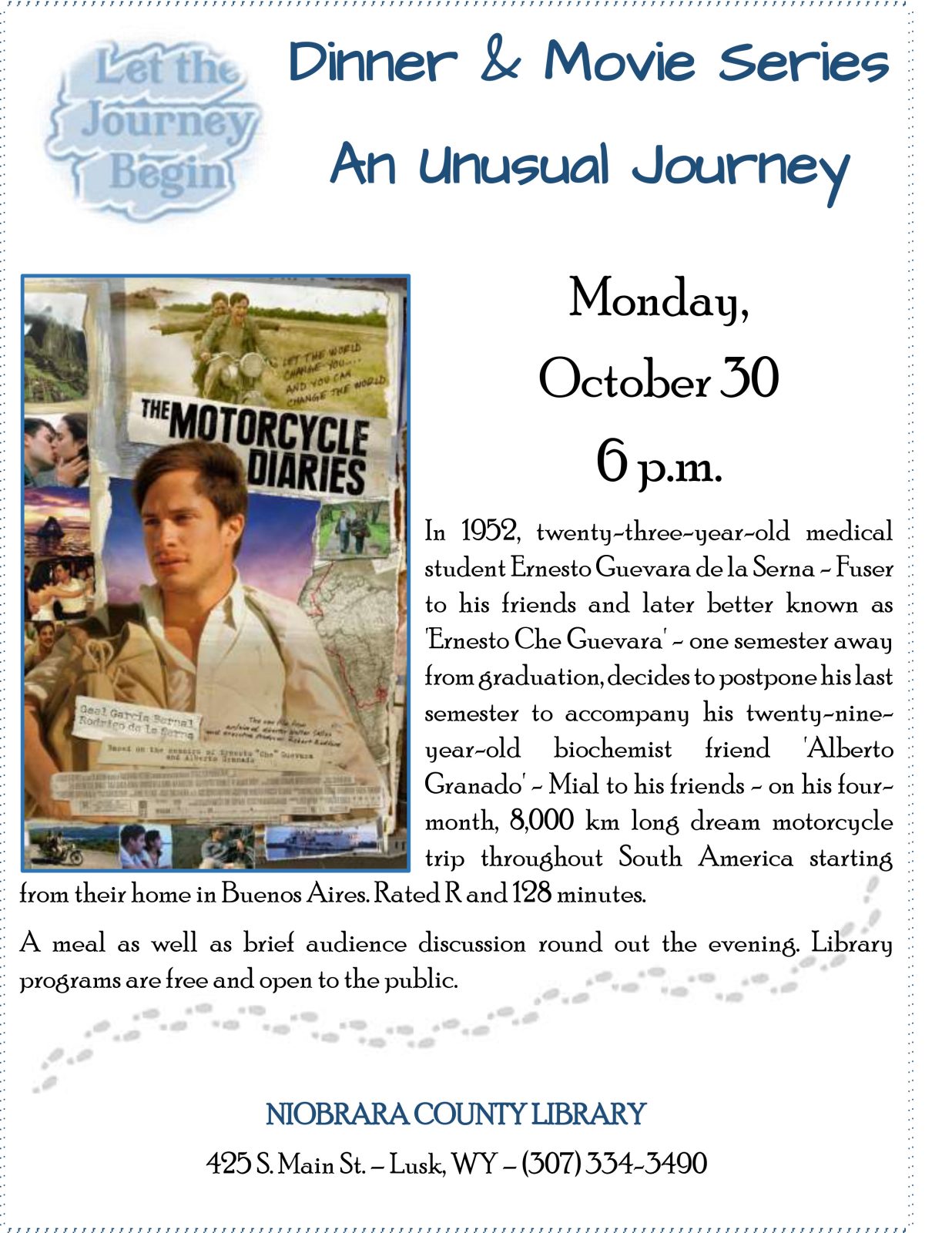 Dinner & Movie, An Unusual Journey: The Motorcycle Diaries - Niobrara ...